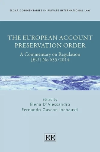 FERNANDO GASCÓN INCHAUSTI The European Account Preservation Order ...