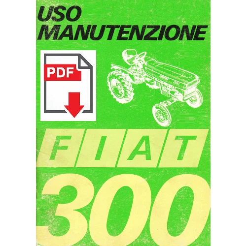 TRATTORE FIAT 300 gommato Manuale uso manutenzione Libretto istruzioni ...