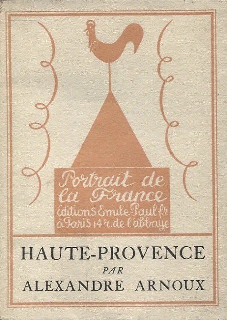 ALEXANDRE ARNOUX - Haute-Provence EUR 14,99 - PicClick FR