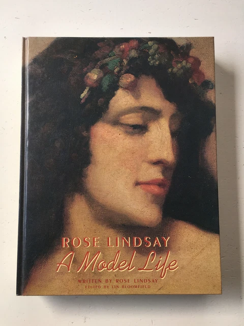 ROSE LINDSAY: A Model Life by Lin Bloomfield $319.95 - PicClick AU