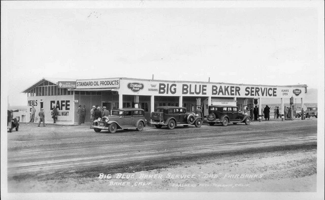 BIG BLUE BAKER Service Station "Dad" Fairbanks Baker, California OLD ...