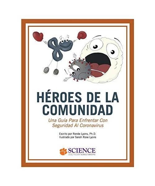 HÉROES DE LA Comunidad: Una Guía Para Enfrentar Con Seguridad Al ...