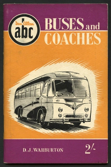 ABC, BUSES AND Coaches, 1955, Ian Allan, 1st Edition, VGC Unmarked ...