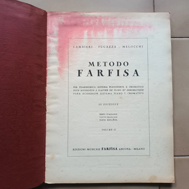 METODO FARFISA PER FISARMONICA Sistema PIANOFORTE e CROMATICO volume II 1962 EUR 14,50 - PicClick IT