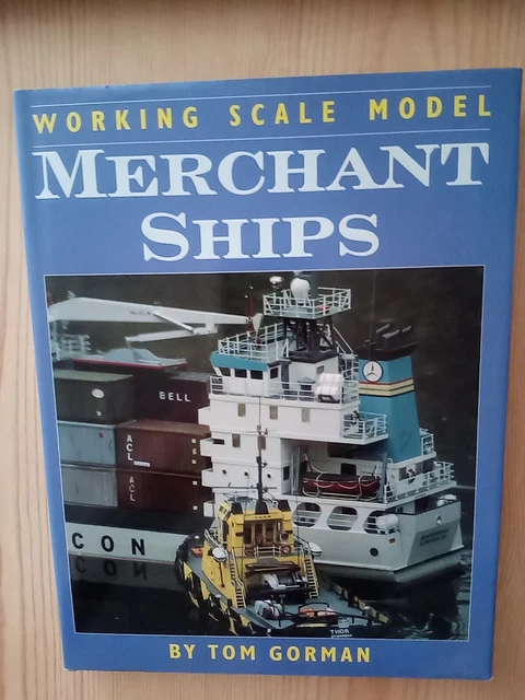 WORKING SCALE MODEL Merchant Ships Book - Techniques, Tools, Hull ...
