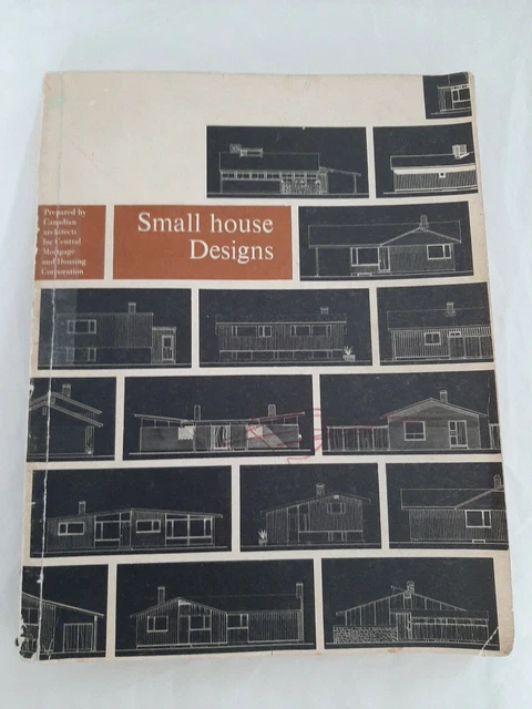 VINTAGE BOOK, SMALL House Designs, Prepared By Canadian Architects $75. ...