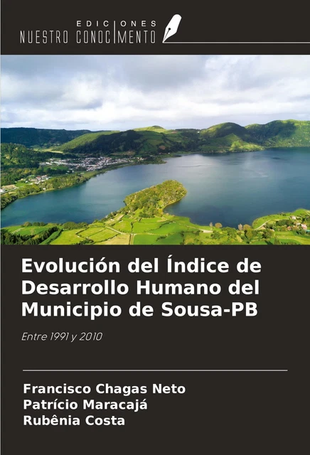 EVOLUCIÓN DEL ÍNDICE de Desarrollo Humano del Municipio de Sousa-PB Neto (u. a.) EUR 39,90 ...