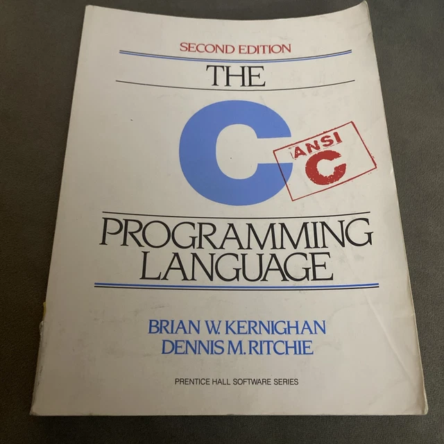 C PROGRAMMING LANGUAGE by Dennis Ritchie and Brian Kernighan (1988 ...