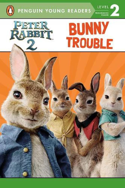 PETER RABBIT 2, Bunny Trouble : Peter Rabbit 2: The Runaway par Warne ...