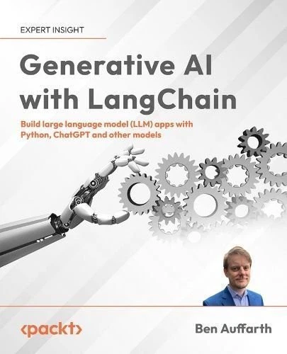 Generative Ai With Langchain Build Large Language Model Llm A 9781835083468 £3799