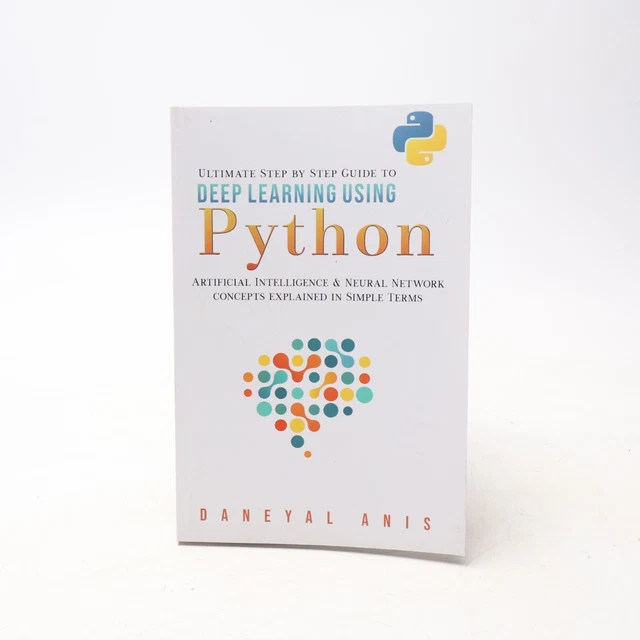 DEEP LEARNING USING Python Programming Language Guide Book $12.95 ...