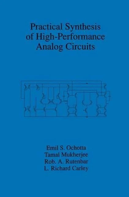 Practical Synthesis Of High Performance Analog Circuits By Tamal