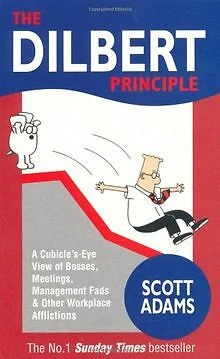 THE DILBERT PRINCIPLE (Dilbert) (Dilbert): A Cubicle's-Eye... | Livre ...