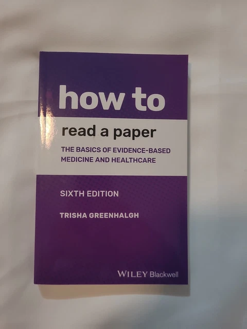 HOW TO SER.: How to Read a Paper : The Basics of Evidence-Based ...
