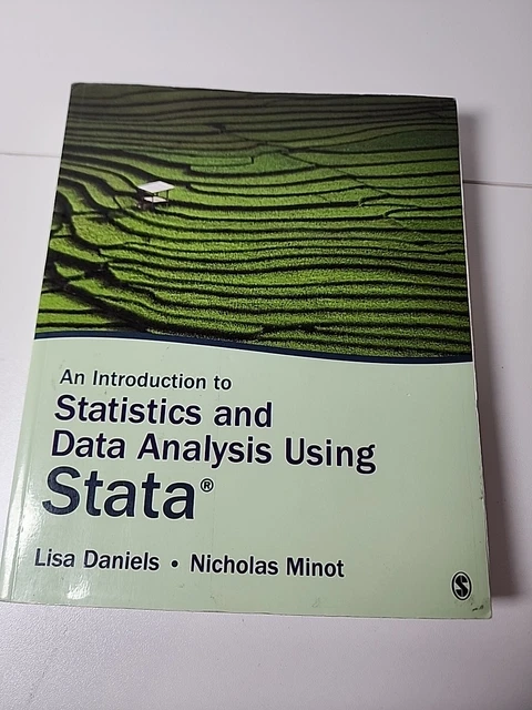 AN INTRODUCTION TO Statistics and Data Analysis Using Stata® : From ...