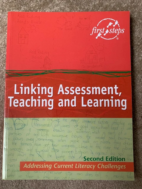 FIRST STEPS. LINKING Assessment, Teaching and Learning book. Second ...