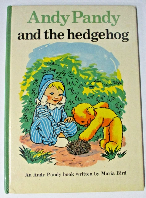 ANDY PANDY AND the Hedgehog, by Maria Bird, Illustrated Matvyn Wrigt ...
