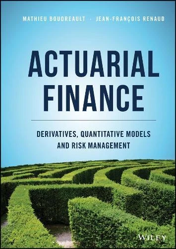 JEAN-FRANÇOIS RENAUD MATHIEU Boudreault Actuarial Finance (Copertina ...