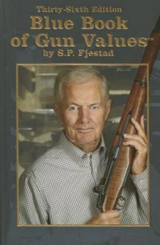 BLUE BOOK OF Gun Values by Fjestad, S. P. £4.28 - PicClick UK