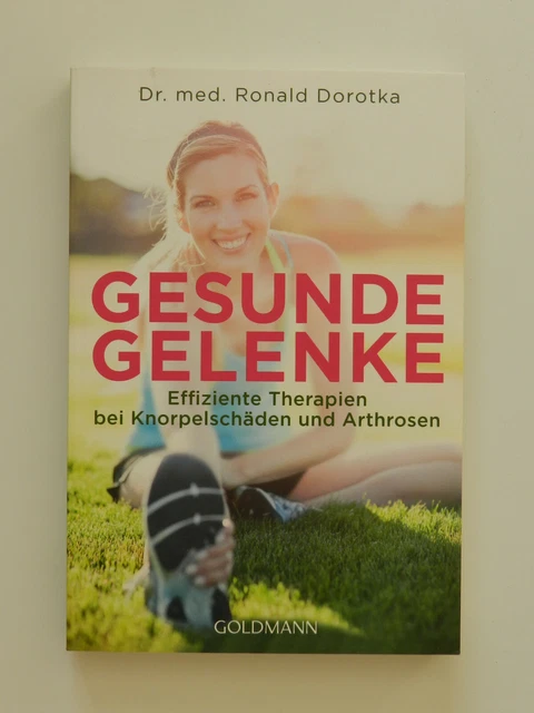 GESUNDE GELENKE RONALD Dorotka Therapien Knorpelschäden Arthrose ...