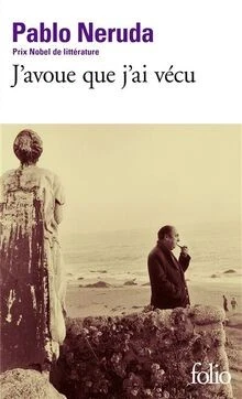 JAVOUE QUE JAI vécu by Neruda, Pablo | Book | condition acceptable £4. ...