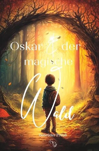 OSKAR UND DER magische Wald by Gebr?der Preuss Paperback Book EUR 16,08 - PicClick FR