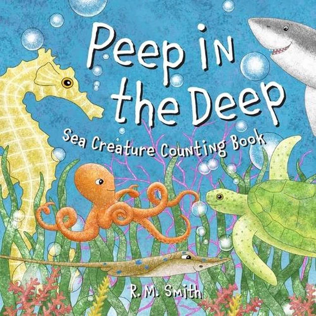 PEEP IN THE Deep Sea Creature Counting Book: A Counting Book for Kids ...