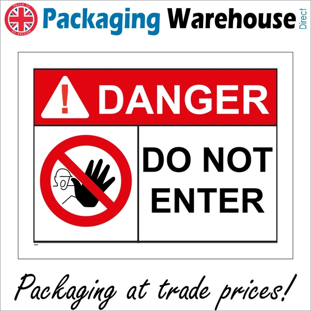 DANGER DO NOT ENTER - Caution Hazard Safety Warning Sign A-WS406 ...
