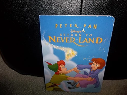 PETER PAN RETURN TO NEVER LAND (WALT DISNEY'S PETER PAN) *Excellent Condition* £15.45 - PicClick UK
