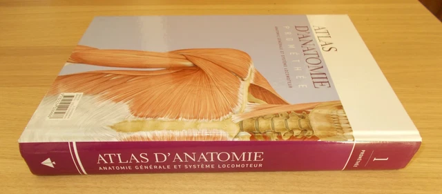 ATLAS D'ANATOMIE PROMÉTHÉE . Volume 1 anatomie générale et système ...