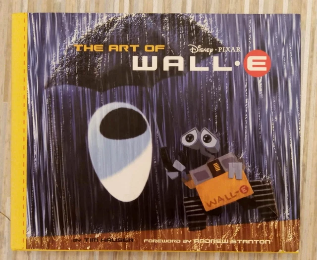 THE ART OF Wall E (Tim Hauser) Disney Pixar Chronicle Books £30.00 ...