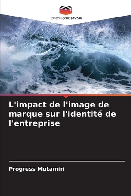 L'IMPACT DE L'IMAGE de marque sur l'identit de l'entreprise by Progress ...