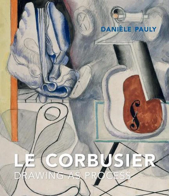 LE CORBUSIER: DRAWING as Process by Genevieve Hendricks (English ...