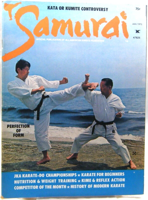 SAMURAI MAGAZINE JANUARY 1975 Karate for Beginners Kime & Reflex Action ...