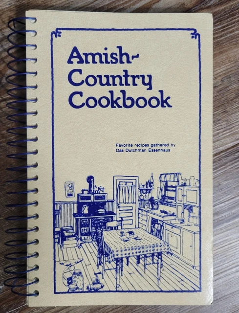 AMISH-COUNTRY COOKBOOK DAS Dutchman Essenhaus Restaurant Recipes Vtg ...