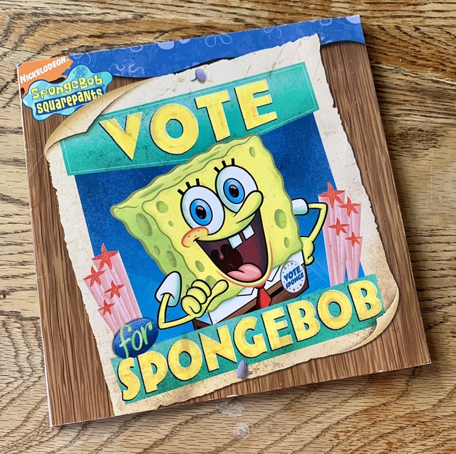 NICKELODEON VOTE FOR Spongebob Softcover by Erica Pass Scholastic 2008 ...