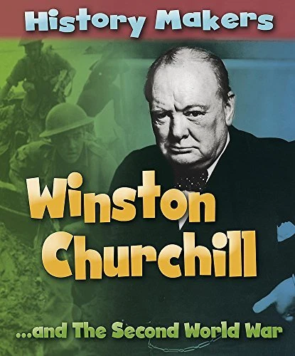 HISTORY MAKERS: WINSTON Churchill, Ridley, Sarah EUR 4,21 - PicClick FR