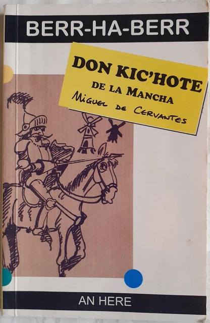 DON QUICHOTTE EN BRETON - Don Quijote - Don kic'hote de la Mancha - M ...