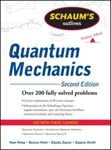EUGENE HECHT REUVEN Pnini Elyahu Z Schaum's Outline of Quantum ...