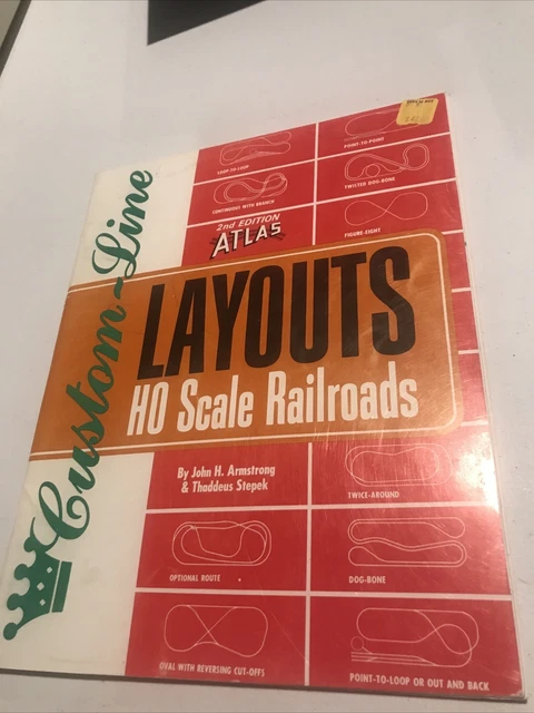 ATLAS CUSTOM-LINE LAYOUTS HO Scale Railroads 2nd Edition John Armstrong ...