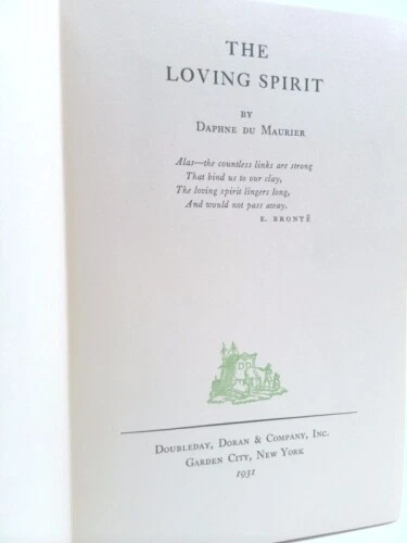 THE LOVING SPIRIT (1st THUS) by Daphne du Maurier £75.40 - PicClick UK