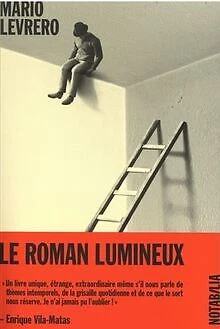 LE ROMAN LUMINEUX de Levrero, Mario | Livre | état très bon EUR 26,10 ...