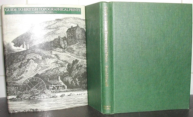 GUIDE TO BRITISH TOPOGRAPHICAL PRINTS : Ronald Russell 1st Ed Wood ...