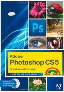 ADOBE PHOTOSHOP CS5 für professionelle Einsteiger (Di... | Livre | état ...