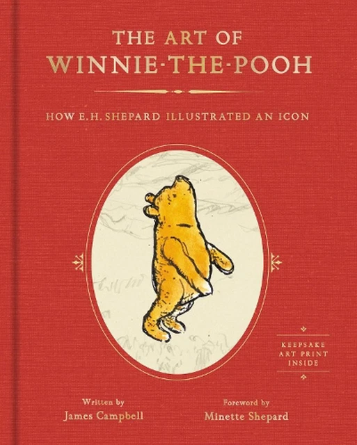 THE ART OF Winnie-The-Pooh: How E. H. Shepard Illustrated an Icon by ...