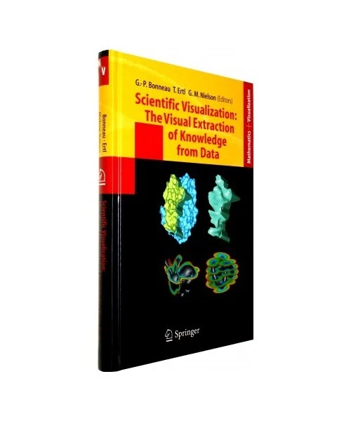 SCIENTIFIC VISUALIZATION: THE Visual Extraction of Knowledge from Data ...