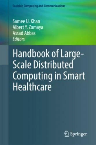 Handbook Of Large Scale Distributed Computing In Smart Healthcare 3898