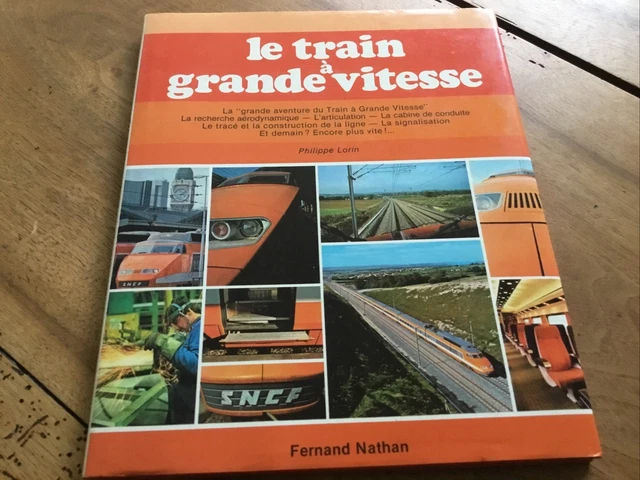 LE TRAIN À grande vitesse Nathan 1981 Locomotives SNCF EUR 9,00 ...