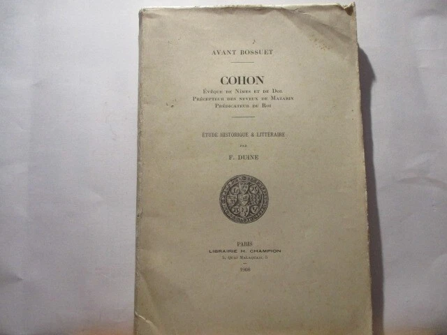 LIVRES COHON, EVÊQUE de Nimes et de Dol - précepteur des neveux de ...