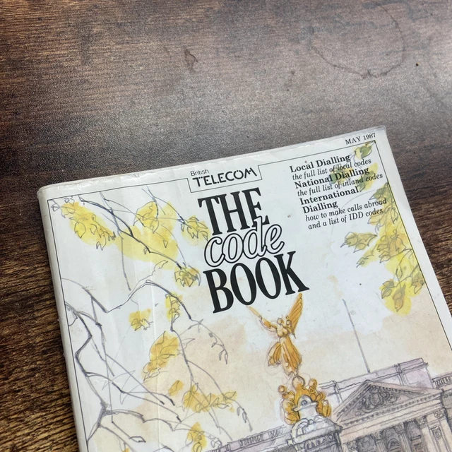 THE CODE BOOK :British Telecom May 1987 London O1-Numbers £26.70 ...
